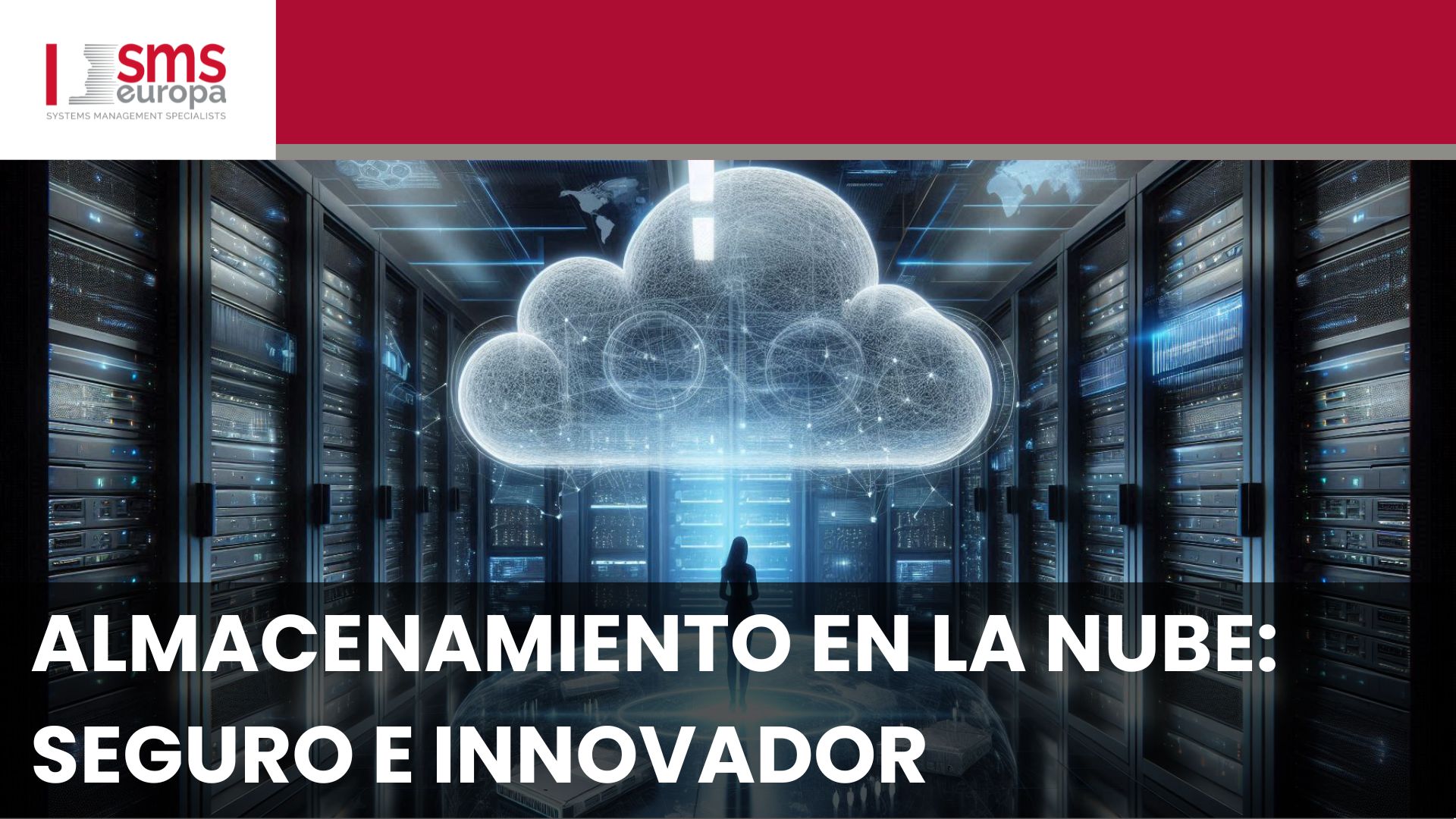 Almacenamiento en la nube: Innovación y seguridad para tus datos - SMS ...
